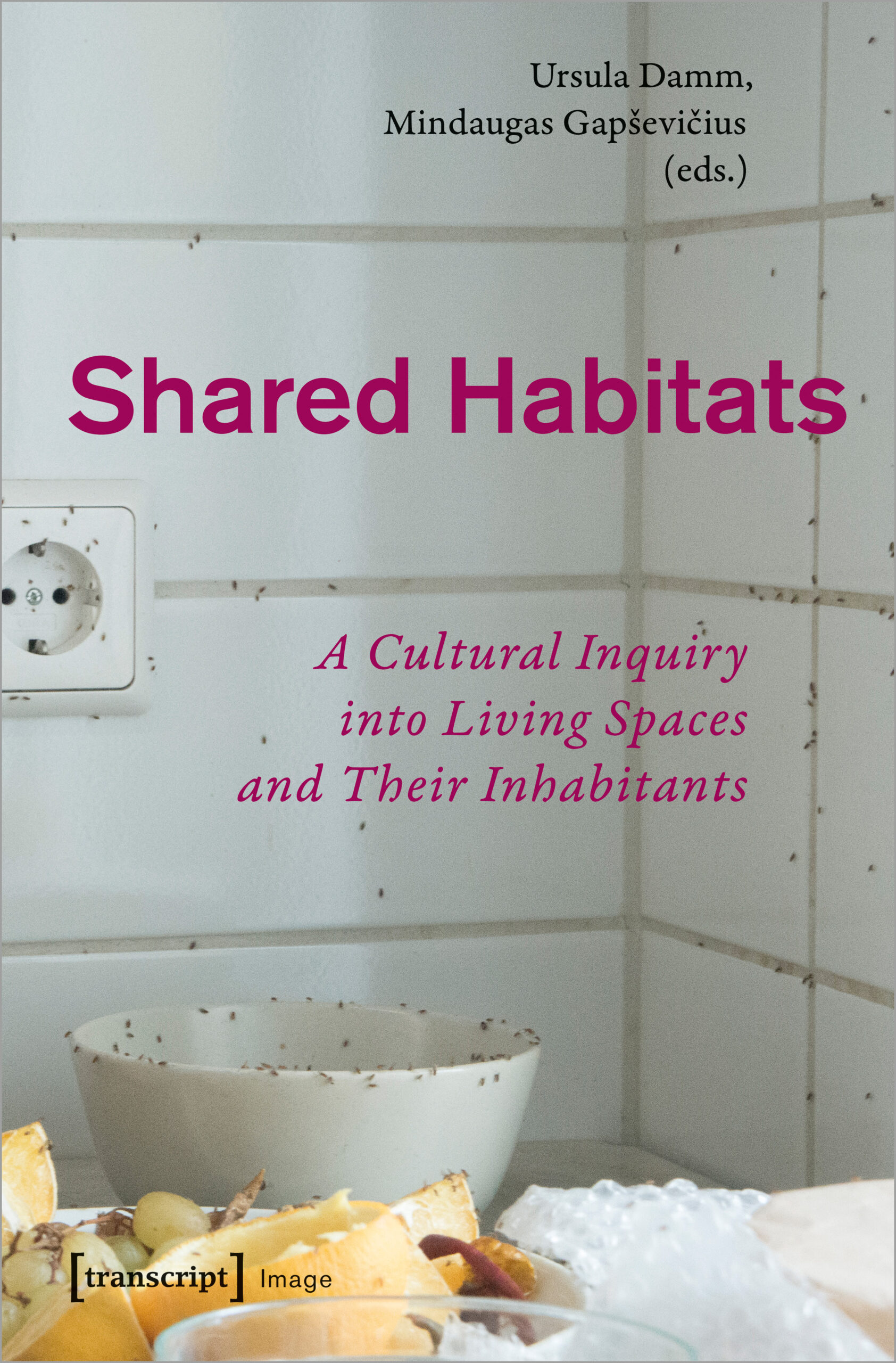 Shared Habitats – A Cultural Inquiry into Living Spaces and Their ...